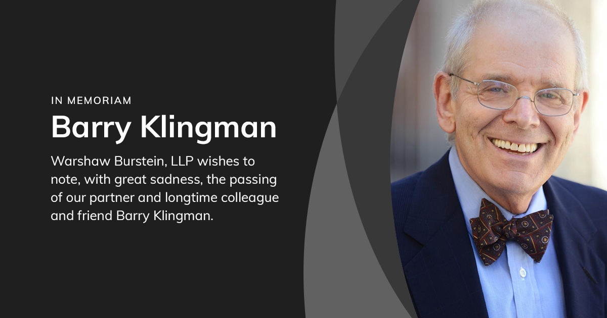 Warshaw Burstein LLP | Barry Klingman In Memoriam