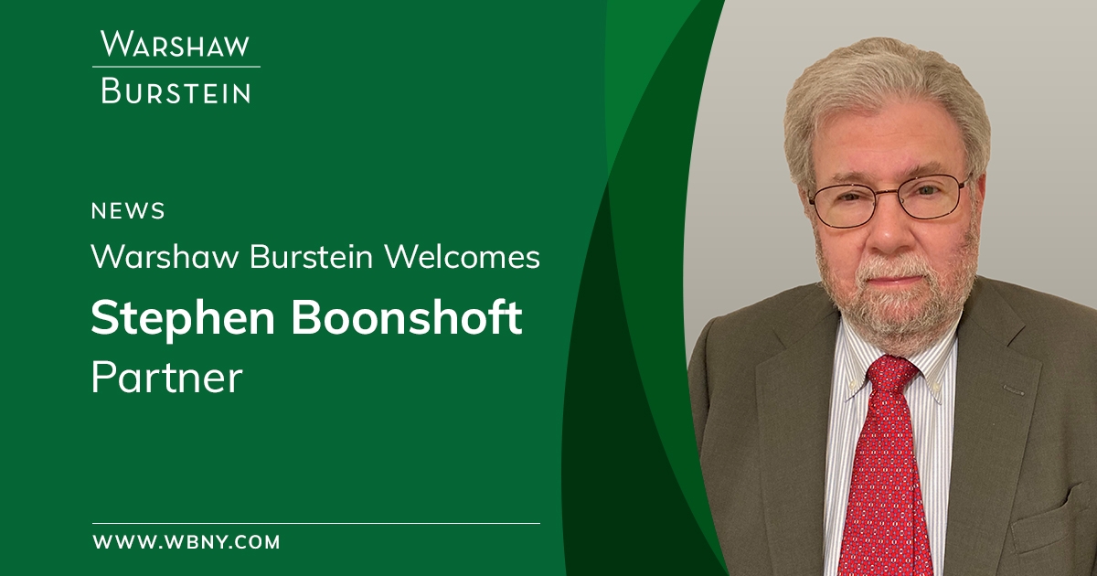 Warshaw Burstein LLP | Stephen Boonshoft Joins Warshaw Burstein Real ...