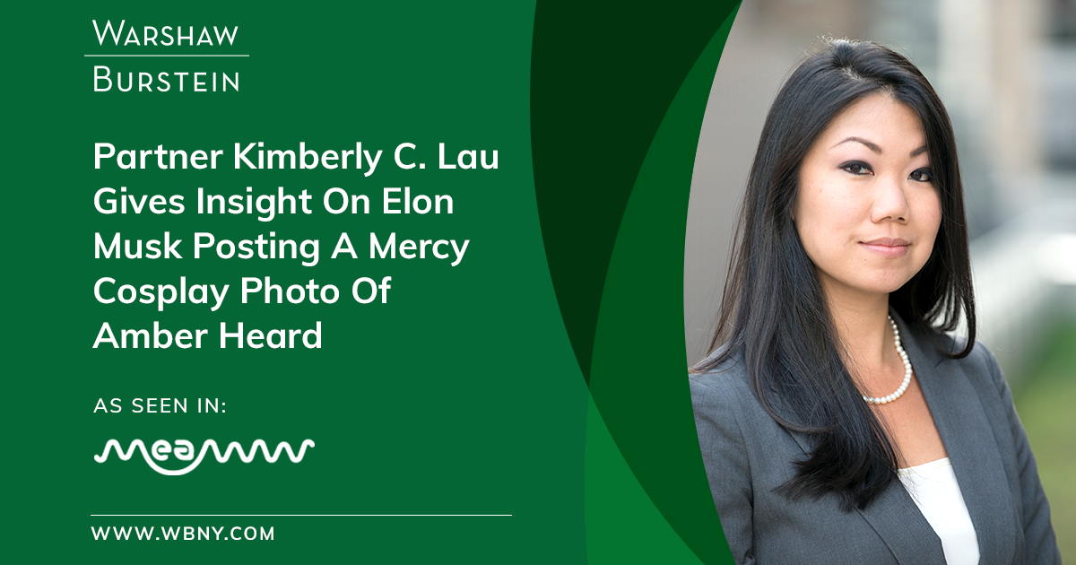 Warshaw Burstein LLP | Kimberly C. Lau Interviewed About Elon Musk and ...