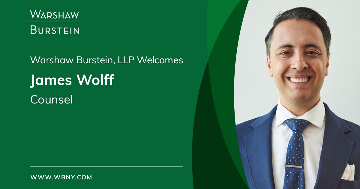 Warshaw Burstein LLP | James A. Wolff Joins Warshaw Burstein as Counsel ...