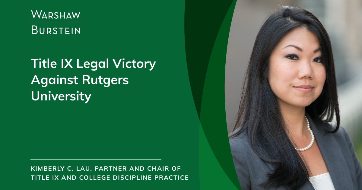 Warshaw Burstein LLP | Kimberly C. Lau and Title IX and College ...